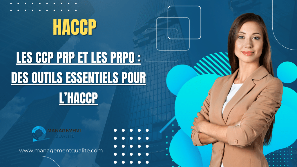 LES CCP PRP ET LES PRPO : DES OUTILS ESSENTIELS POUR L'HACCP ...