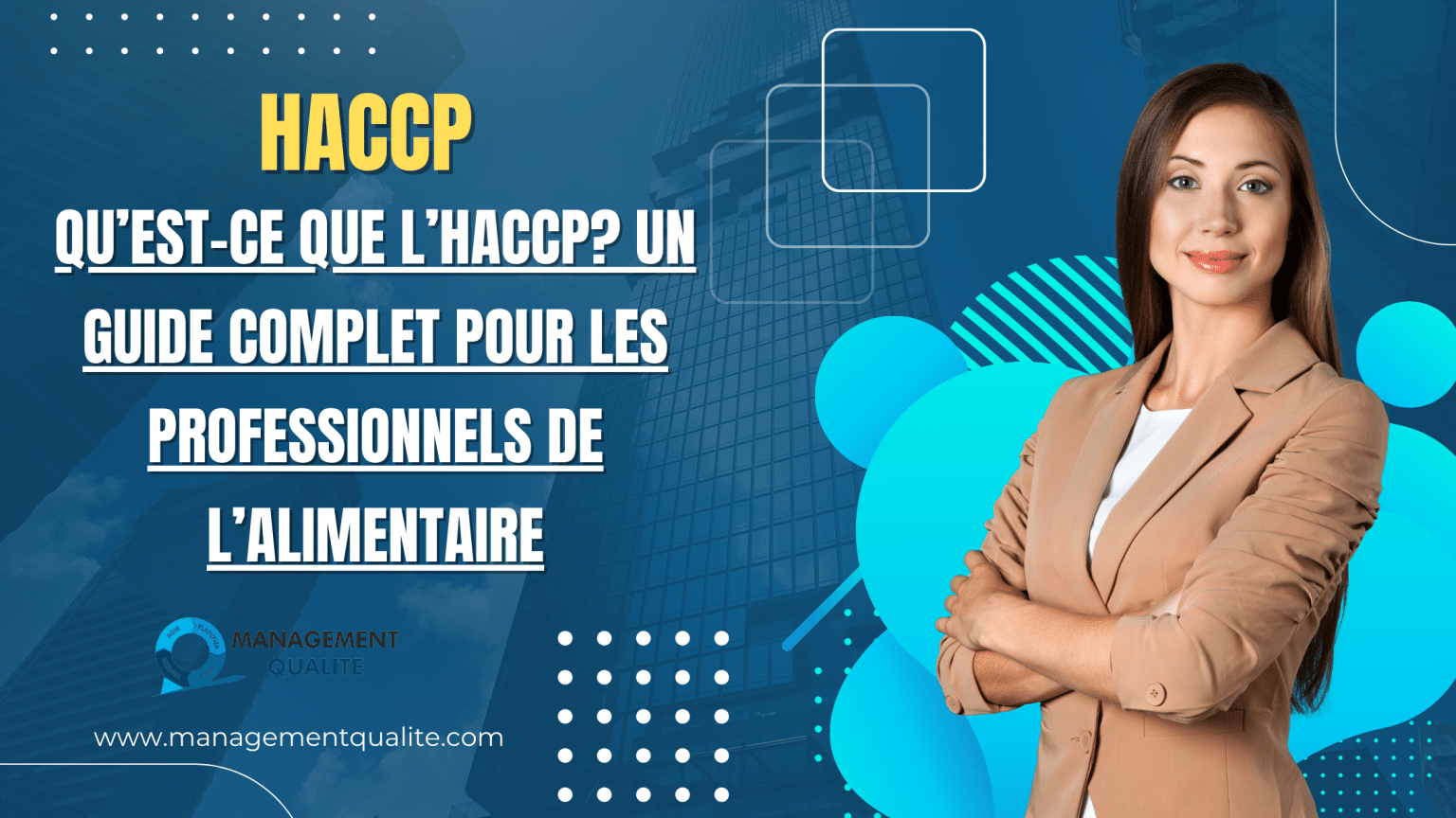 Qu'est-ce que l'HACCP? Un Guide Complet pour les Professionnels de l ...