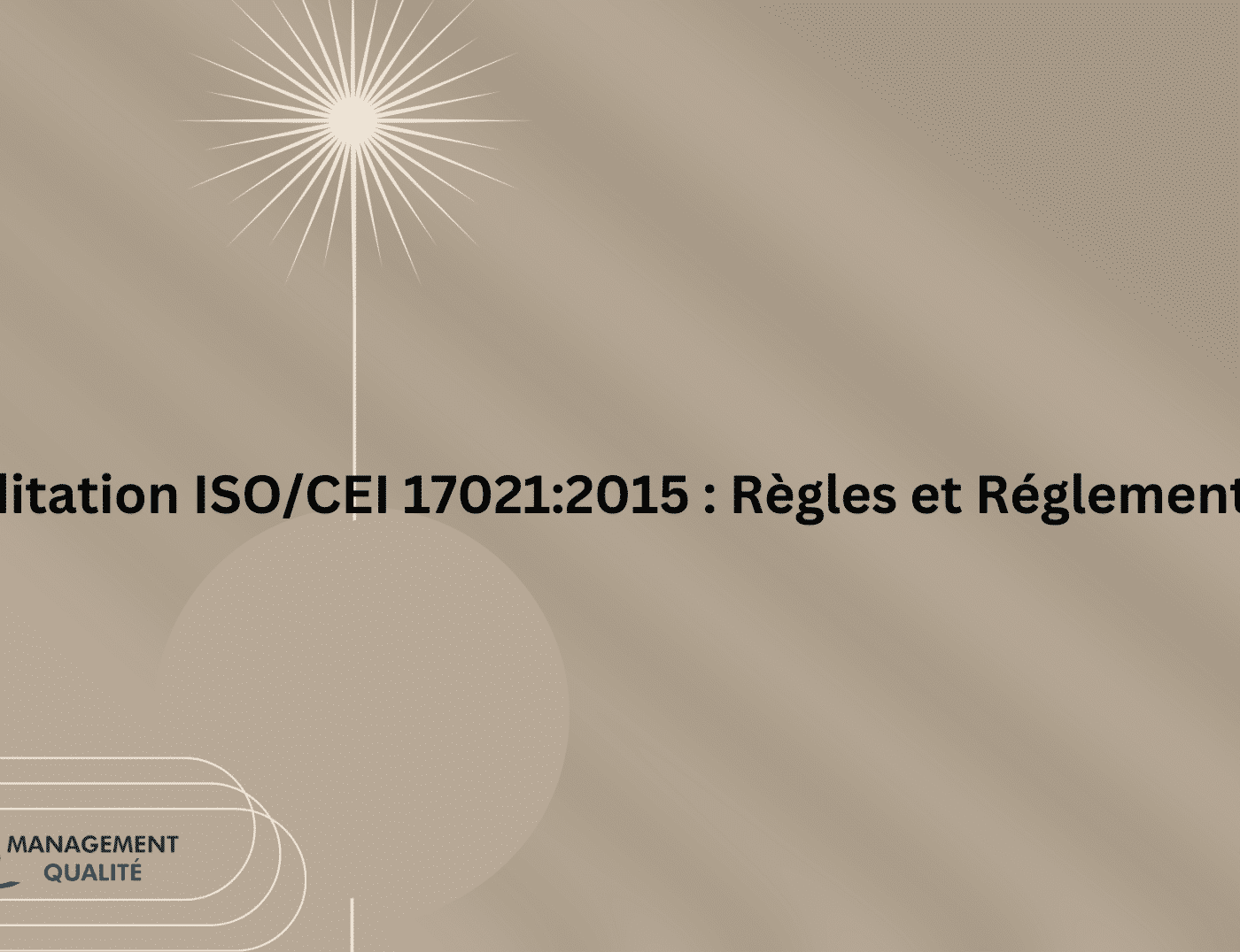 Rôle de l'ISO/IEC 17020 dans l'inspection : Réglementations et conformité