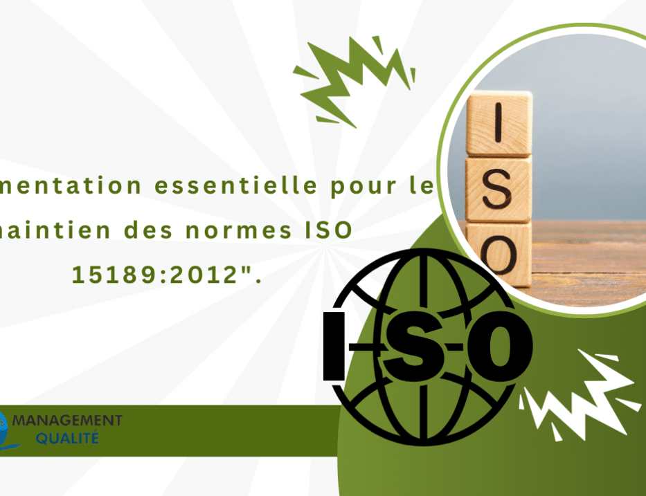 Documentation Essentielle pour Maintenir les Normes ISO 15189:2012 ...